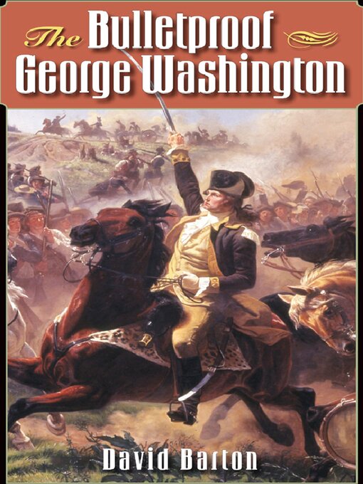 Libby - The Bulletproof George Washington
