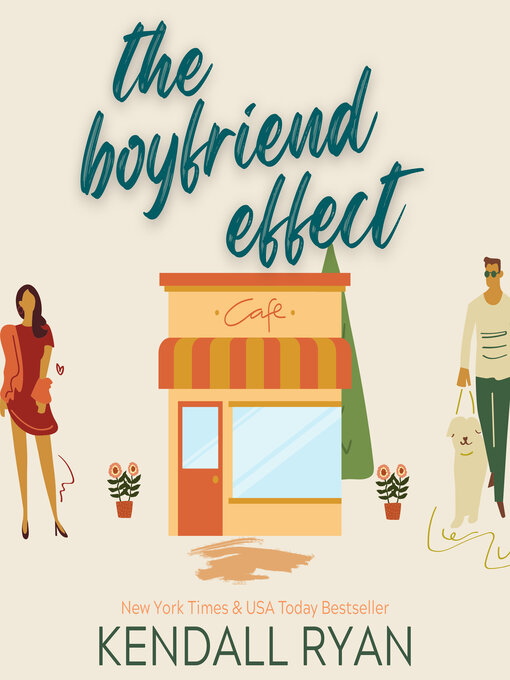 The Boyfriend Effect - Metropolitan Library System - OverDrive