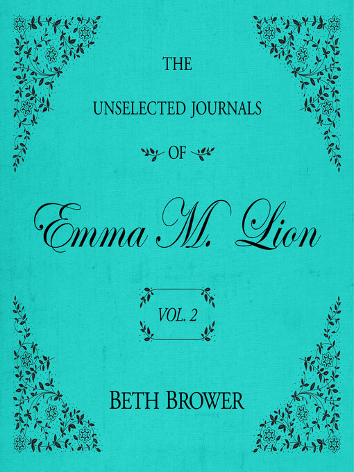 The Unselected Journals of Emma M. Lion, Volume 2 - Digital Downloads ...
