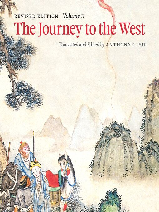 The Journey to the West, Revised Edition, Volume 2 - CLEVNET - OverDrive