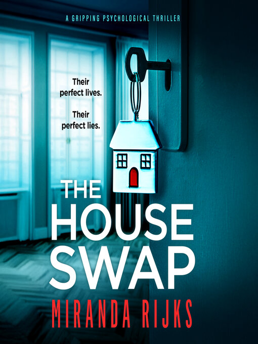 The House Swap - Las Vegas-Clark County Library District - OverDrive