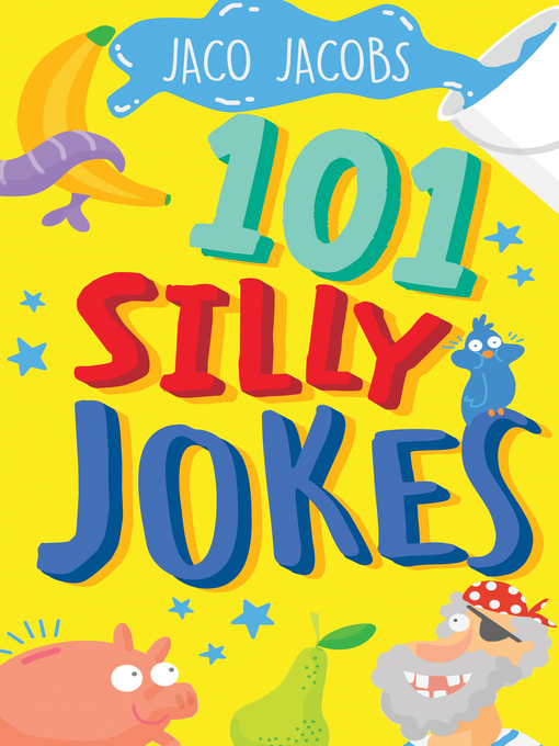 101 Silly Jokes - Western Cape Provincial Library - OverDrive
