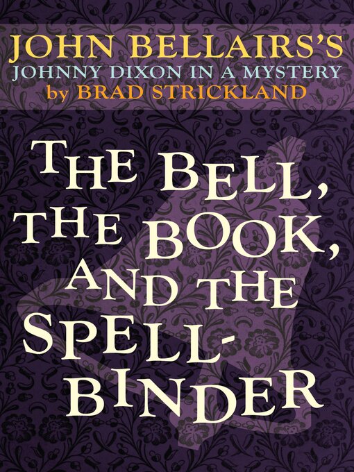Libby - Bell, the Book, and the Spellbinder