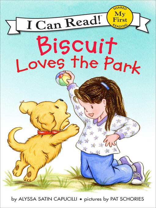 Kids - Biscuit Loves the Park - Lee County Library System - OverDrive