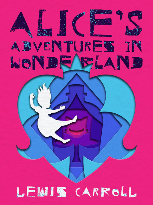 Libby - Alice's Adventures in Wonderland
