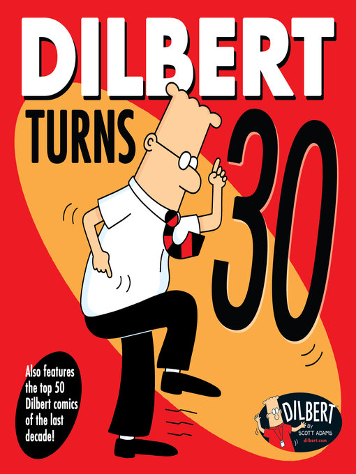 Dilbert Turns 30 - Los Angeles Public Library - OverDrive