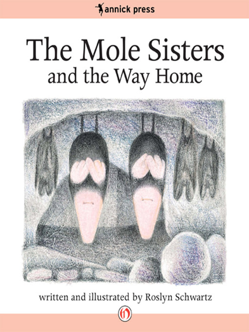 Libby - The Mole Sisters and the Way Home