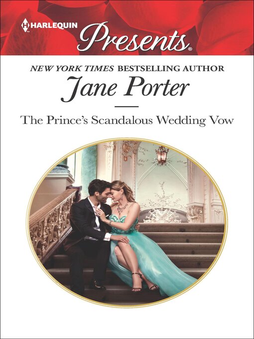 The Prince's Scandalous Wedding Vow - New York Public Library - OverDrive