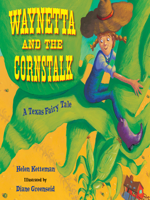 Waynetta and the Cornstalk - NC Kids Digital Library - OverDrive