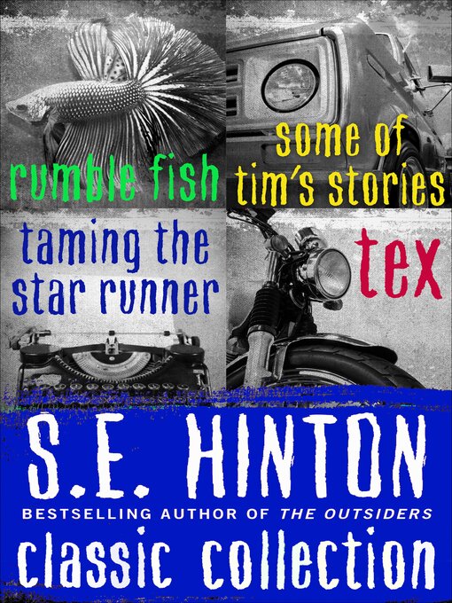 S.E. Hinton Classic Collection - Library Connection, Inc. - OverDrive