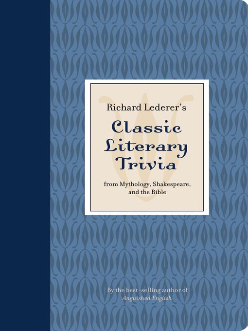 Libby - Richard Lederer's Classic Literary Trivia