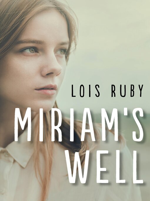 Libby - Miriam's Well