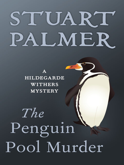 Penguin Pool Murder - Multnomah County Library - OverDrive