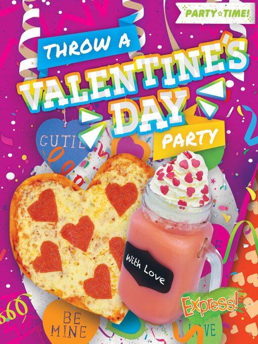 Libby - Throw a Valentine's Day Party