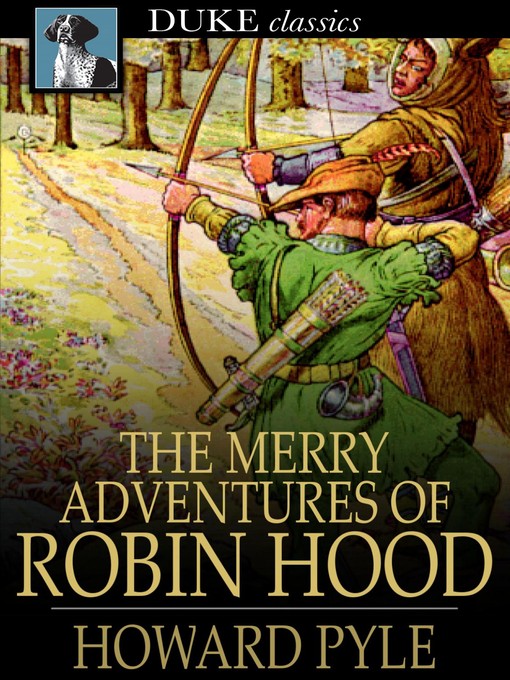The Merry Adventures of Robin Hood - Multnomah County Library - OverDrive