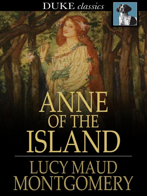 Anne of the Island - Bryan and College Station Public Library System ...