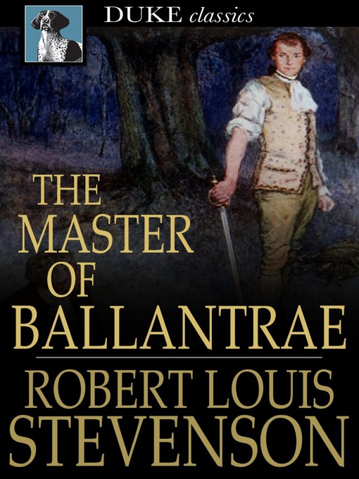 The Master of Ballantrae - Tennessee READS - OverDrive