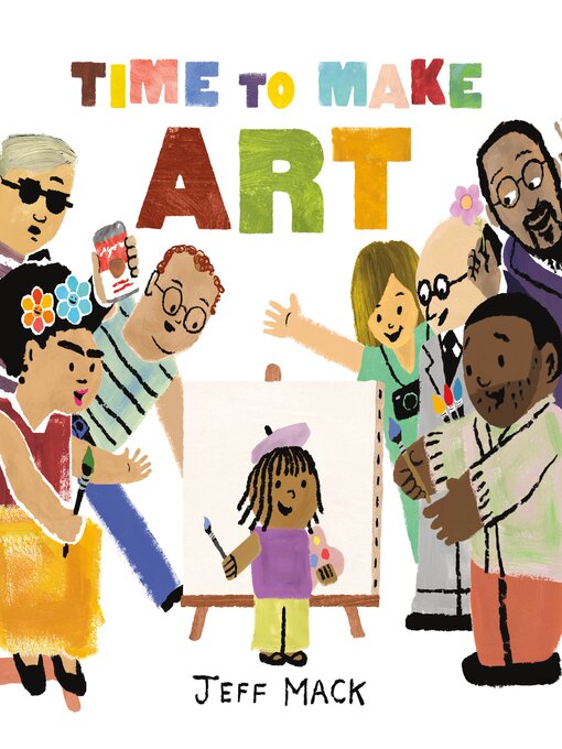 Kids - Time to Make Art - Chicago Public Library - OverDrive