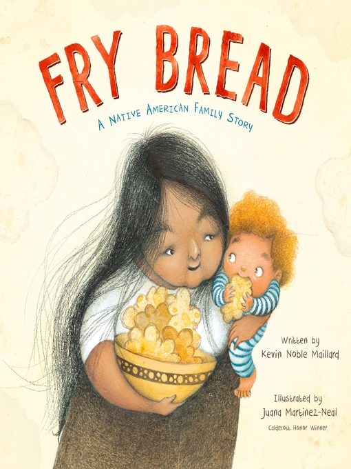 Kids - Fry Bread - Toronto Public Library - OverDrive
