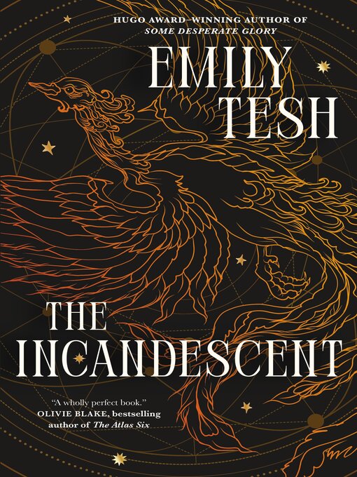 The Incandescent - Fairfax County Public Library - OverDrive