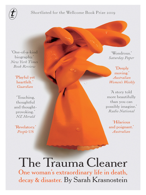 Libby - The Trauma Cleaner: One Woman's Extraordinary Life in Death ...
