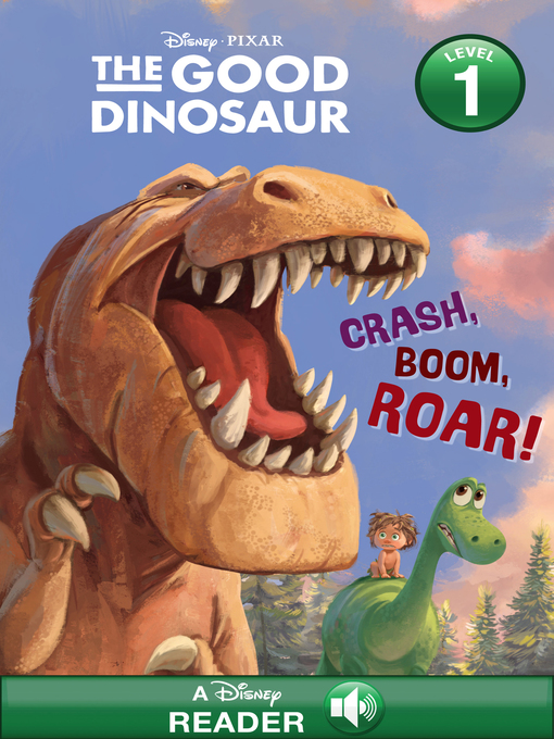 Libby - The Good Dinosaur: Crash, Boom, Roar!