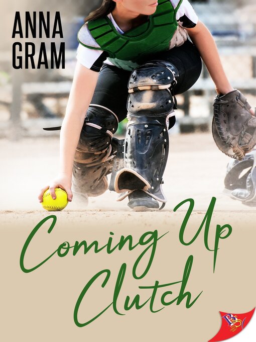Coming Up Clutch - Los Angeles Public Library - OverDrive