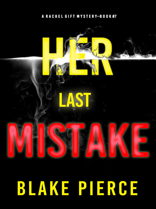 Her Last Mistake - The Ohio Digital Library - OverDrive