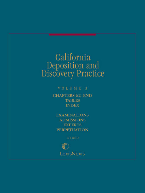Libby - California Deposition and Discovery Practice