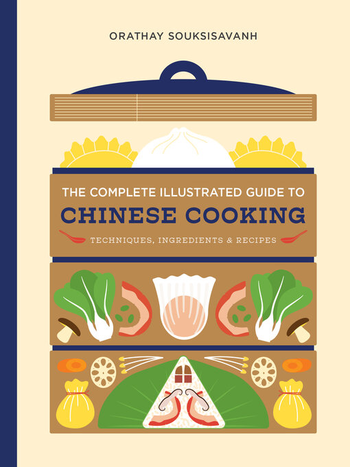 The Complete Illustrated Guide to Chinese Cooking - Hillsborough County ...