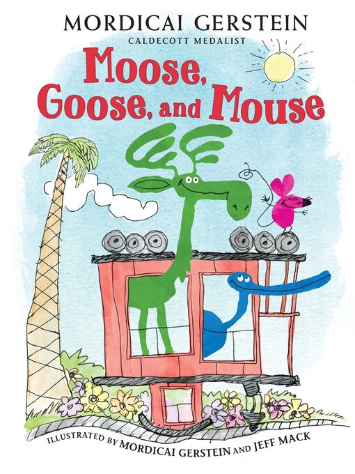 Libby - Moose, Goose, and Mouse