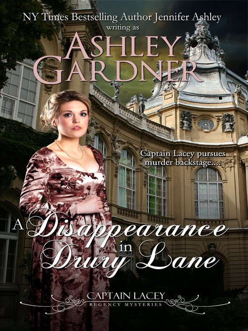 A Disappearance in Drury Lane ( Captain Lacey Regency Mysteries, #8 ...