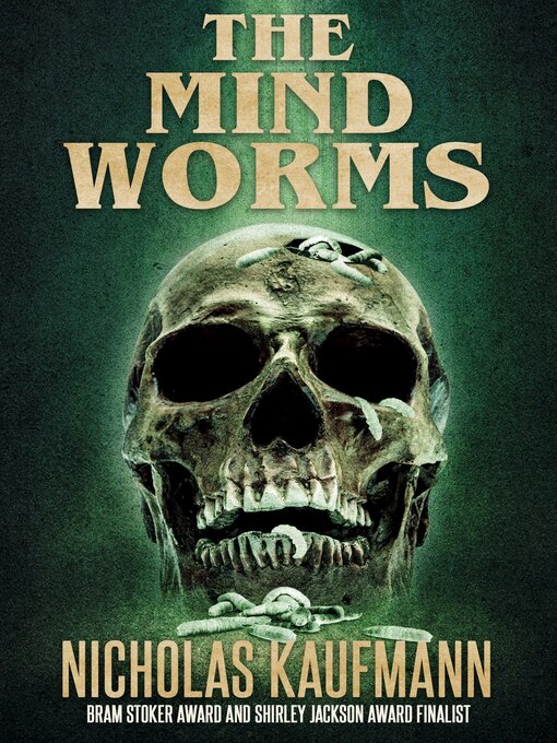 The Mind Worms - E-iNC Library - OverDrive