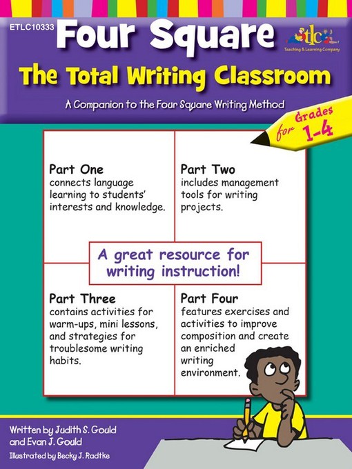Libby - Four Square The Total Writing Classroom for Grades 1-4