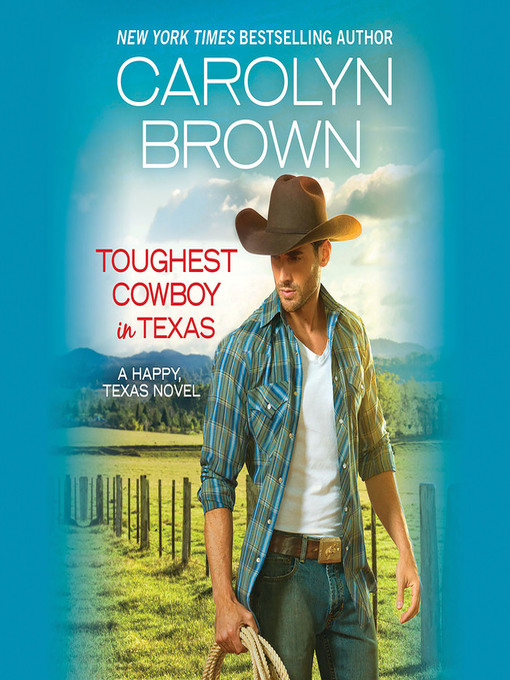 Toughest Cowboy in Texas - Department of Defense - OverDrive