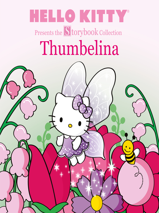 Libby - Hello Kitty Presents the Storybook Collection: Thumbelina