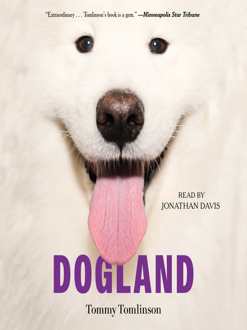 Dogland - Los Angeles Public Library - OverDrive
