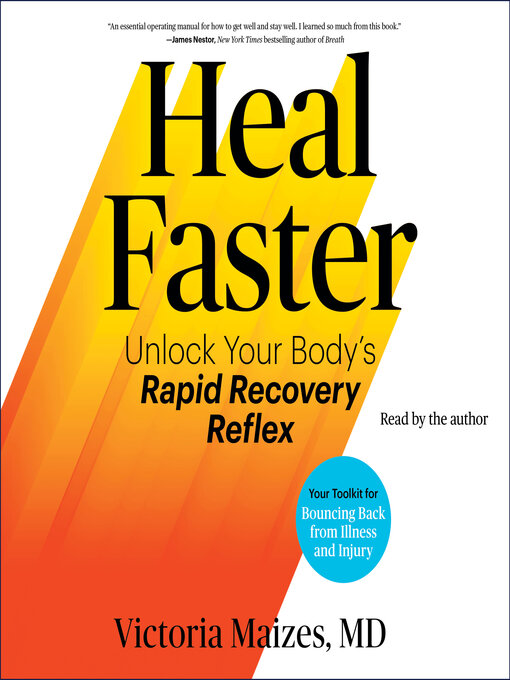 Heal Faster - Los Angeles Public Library - OverDrive