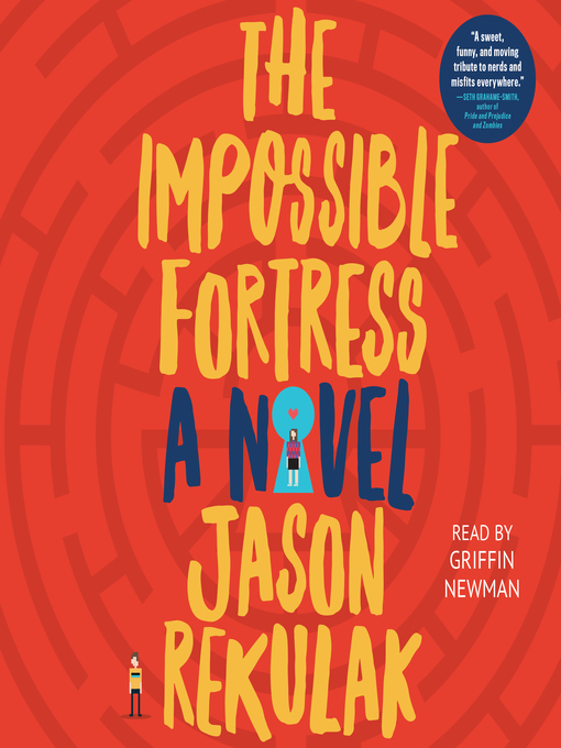 The Impossible Fortress - Fresno County Public Library - OverDrive