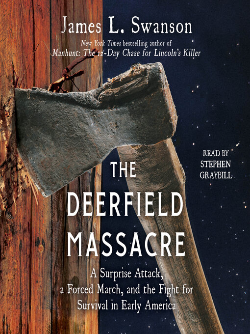 The Deerfield Massacre - Timberland Regional Library - OverDrive