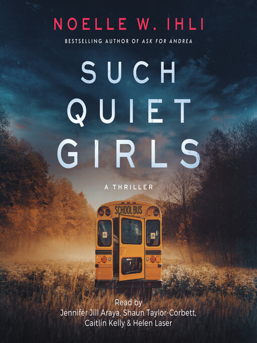 Such Quiet Girls - E-Library Co-Op of Southeast Louisiana - OverDrive
