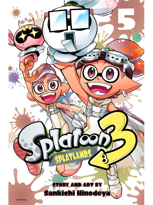 Splatoon 3: Splatlands, Volume 5 - Harris County Public Library - OverDrive