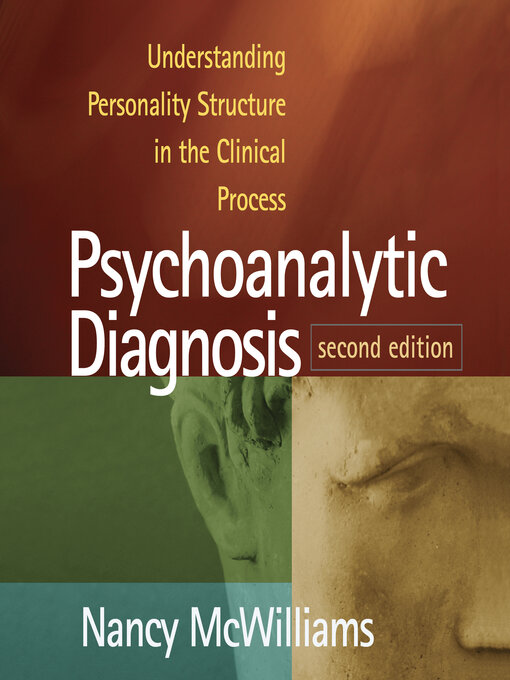 Psychoanalytic Diagnosis - The Free Library of Philadelphia - OverDrive