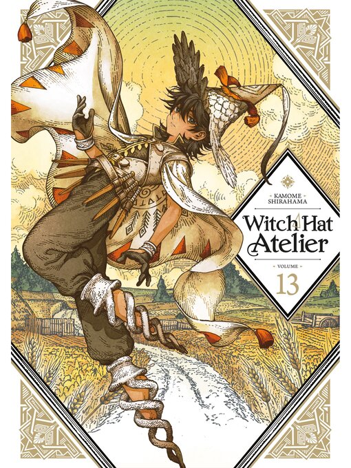 Witch Hat Atelier, Volume 13 - King County Library System - OverDrive