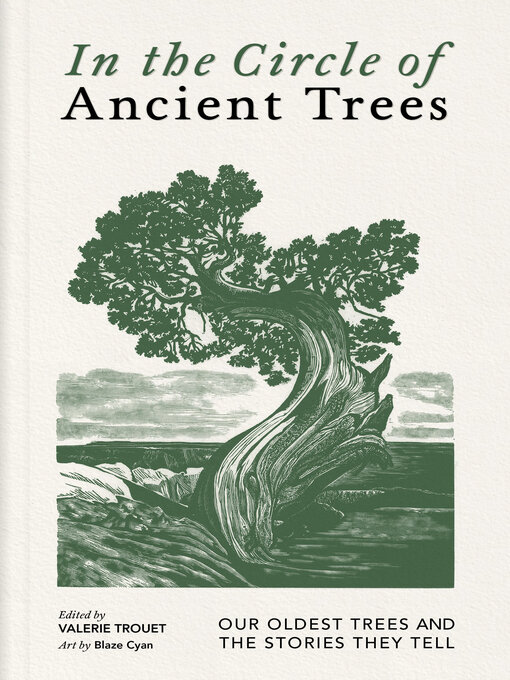 In the Circle of Ancient Trees - Los Angeles Public Library - OverDrive