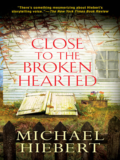 Close to the Broken Hearted - MELSA: Twin Cities Metro eLibrary - OverDrive