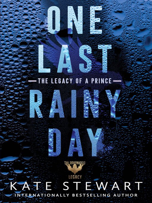 One Last Rainy Day - Libraries Southwest Consortium - OverDrive