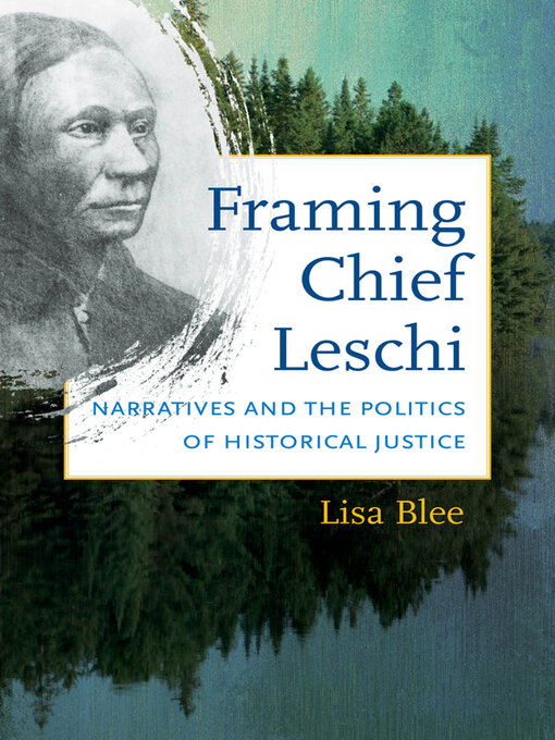 Framing Chief Leschi - E-iNC Library - OverDrive