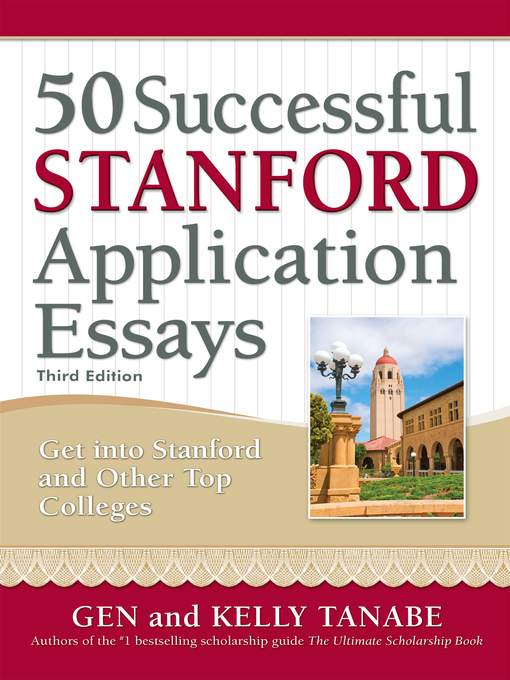 50 Successful Stanford Application Essays - Thousand Oaks Library ...
