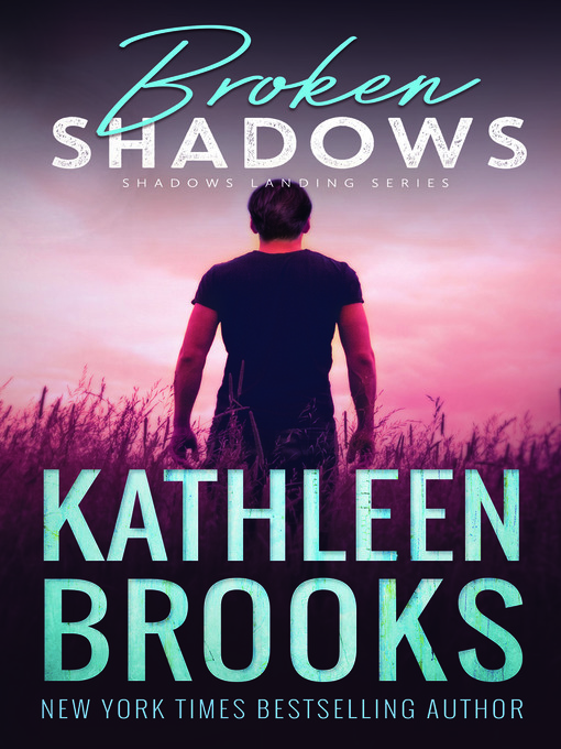 Broken Shadows - Kentucky Libraries Unbound - OverDrive